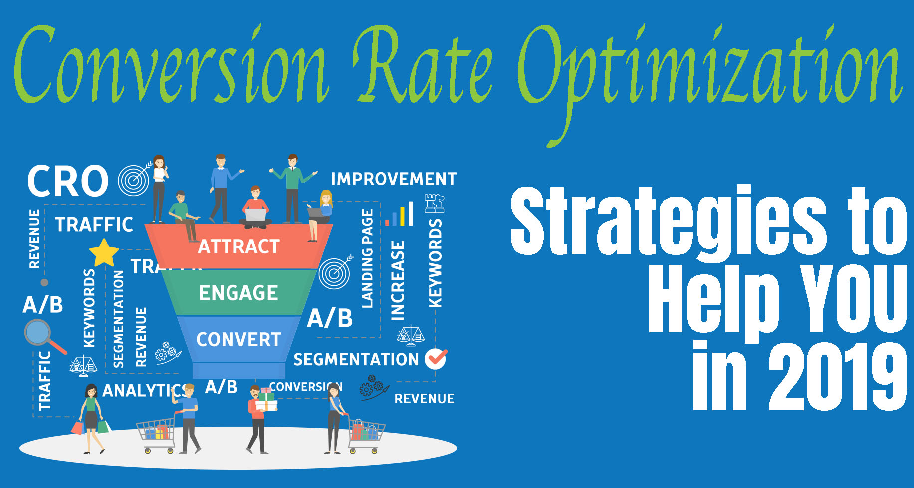 Conversion Rate Optimization Strategies to Help You Succeed in 2019 ...